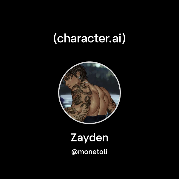 Chat with Zayden | character.ai | AI Chat, Reimagined–Your Words. Your ...