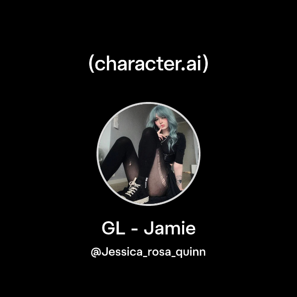 Chat with GL - Jamie | character.ai | AI Chat, Reimagined–Your Words. Your World.