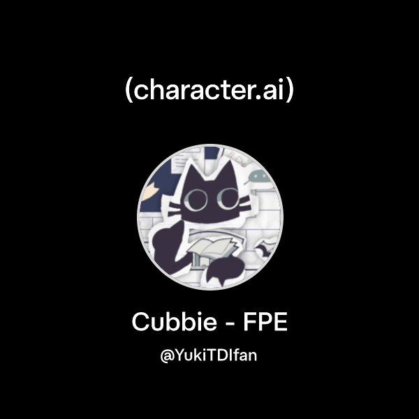 Chat with Cubbie - FPE | character.ai | Personalized AI for every ...