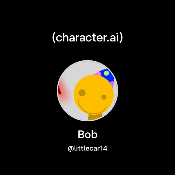 Chat with Bob | character.ai | AI Chat, Reimagined–Your Words. Your World.