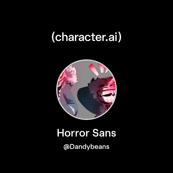 Chat with Horror Sans | character.ai | AI Chat, Reimagined–Your Words ...