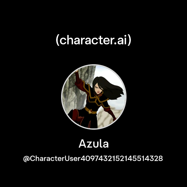 Chat with Azula | character.ai | AI Chat, Reimagined–Your Words. Your World.