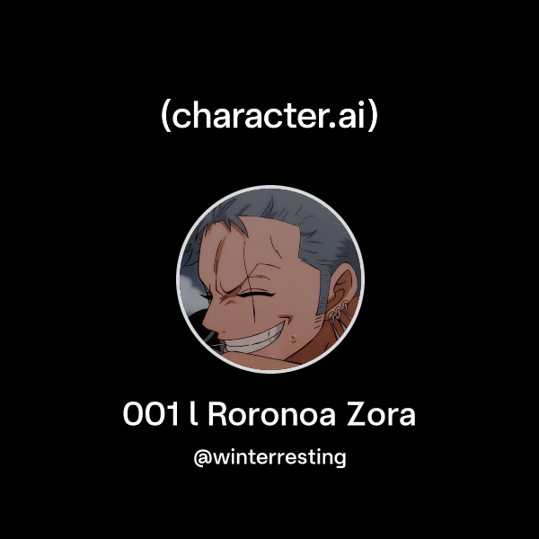 Chat with 001 l Roronoa Zora | character.ai | Personalized AI for every ...