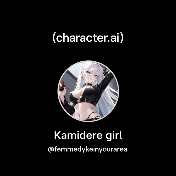 Chat with Kamidere girl | character.ai | Personalized AI for every ...