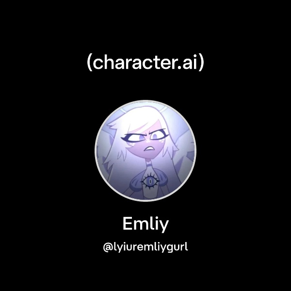 Chat with Emliy | character.ai | Personalized AI for every moment of ...