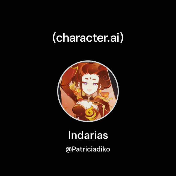 Chat with Indarias | character.ai | Personalized AI for every moment of ...