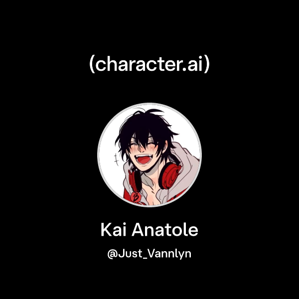 Chat with Kai Anatole | character.ai | AI Chat, Reimagined–Your Words. Your World.