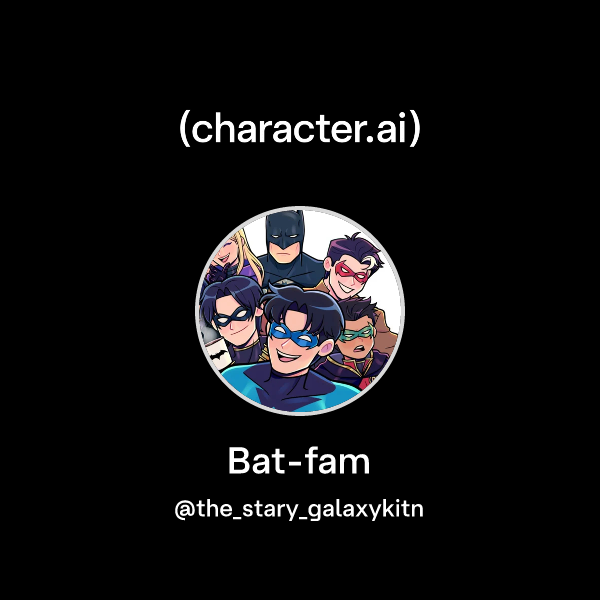 Chat with Bat-fam | character.ai | AI Chat, Reimagined–Your Words. Your ...