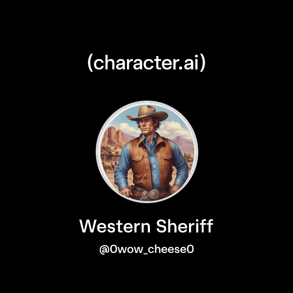 Chat with Western Sheriff | character.ai | AI Chat, Reimagined–Your ...