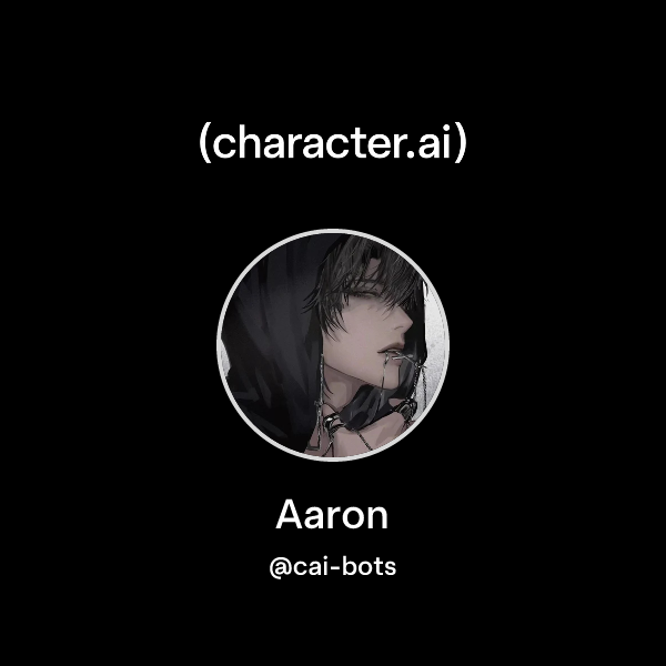 Chat with Aaron | character.ai | AI Chat, Reimagined–Your Words. Your ...