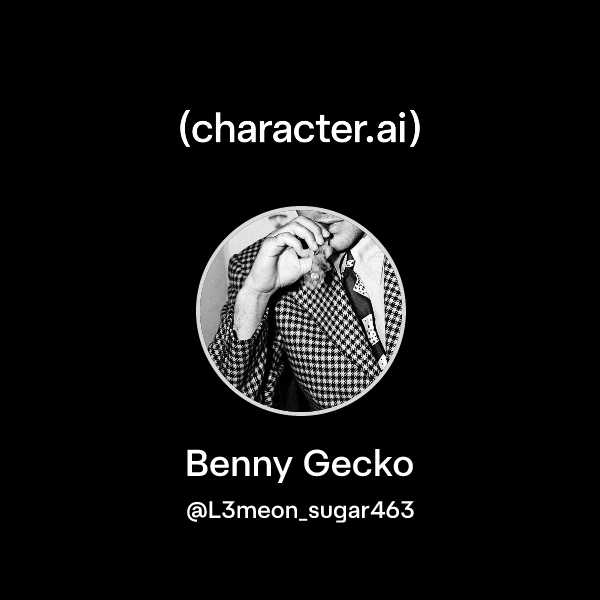Chat with Benny Gecko | character.ai | Personalized AI for every moment ...