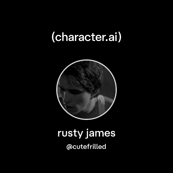 Chat with rusty james | character.ai | AI Chat, Reimagined–Your Words ...