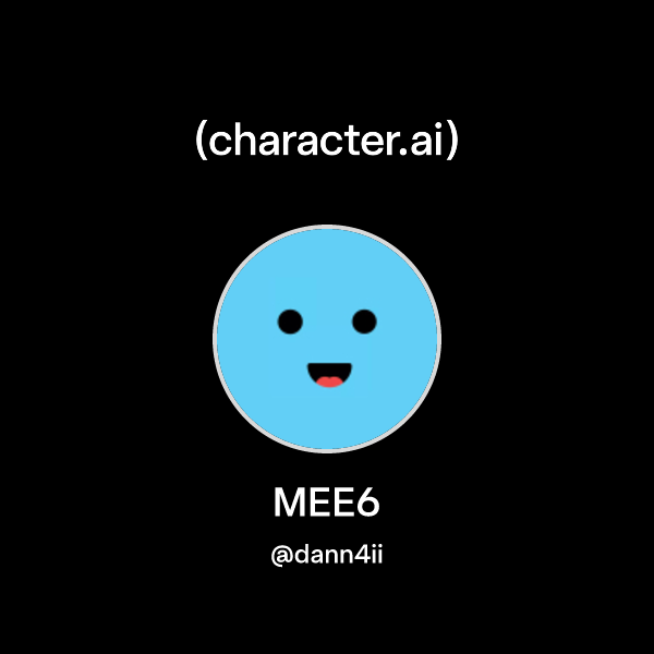 Chat with MEE6 | character.ai | AI Chat, Reimagined–Your Words. Your World.