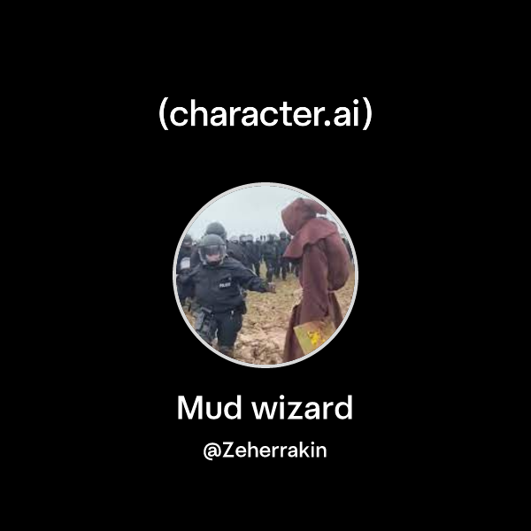 Chat with Mud wizard | character.ai | Personalized AI for every moment ...