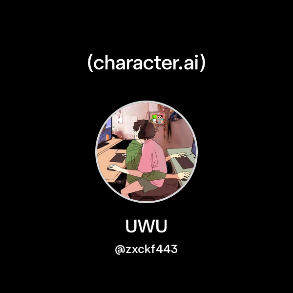 Chat with UWU | character.ai | AI Chat, Reimagined–Your Words. Your World.