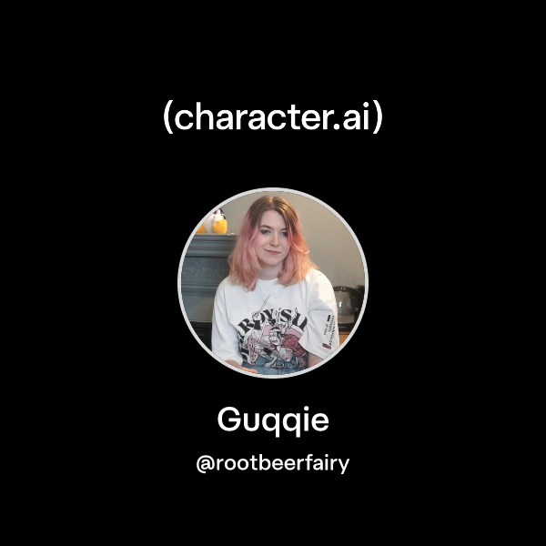 Chat with Guqqie | character.ai | Personalized AI for every moment of ...