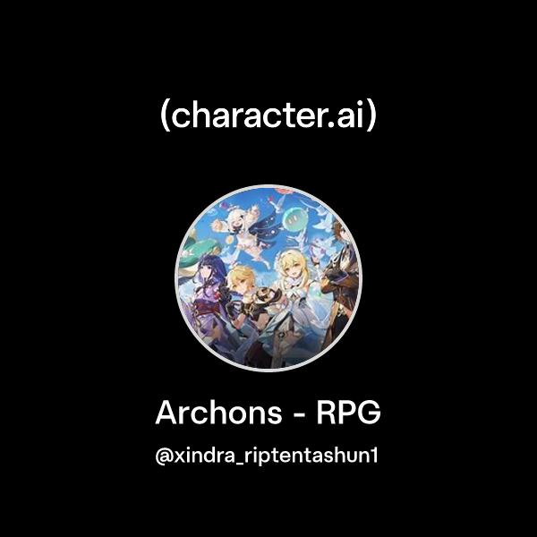 Chat with Archons - RPG | character.ai | AI Chat, Reimagined–Your Words. Your World.
