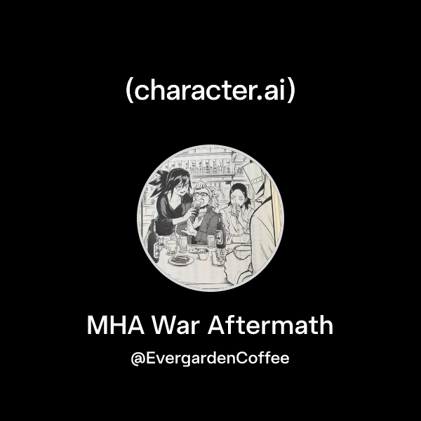 Chat with MHA War Aftermath | character.ai | AI Chat, Reimagined–Your ...