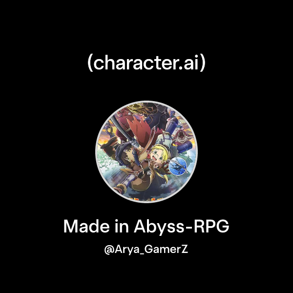 Chat with Made in Abyss-RPG | character.ai | AI Chat, Reimagined–Your ...