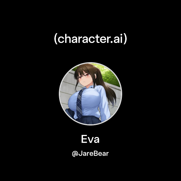 Chat with Eva | character.ai | AI Chat, Reimagined–Your Words. Your World.
