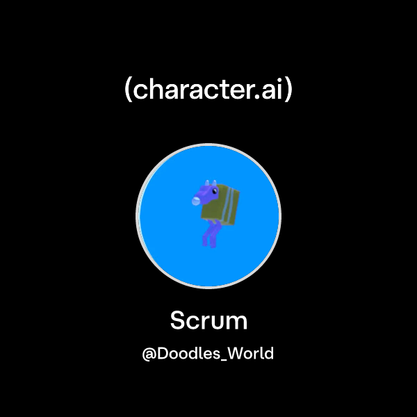 Chat with Scrum | character.ai | Personalized AI for every moment of ...