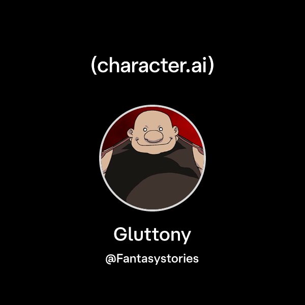 Chat with Gluttony | character.ai | Personalized AI for every moment of ...