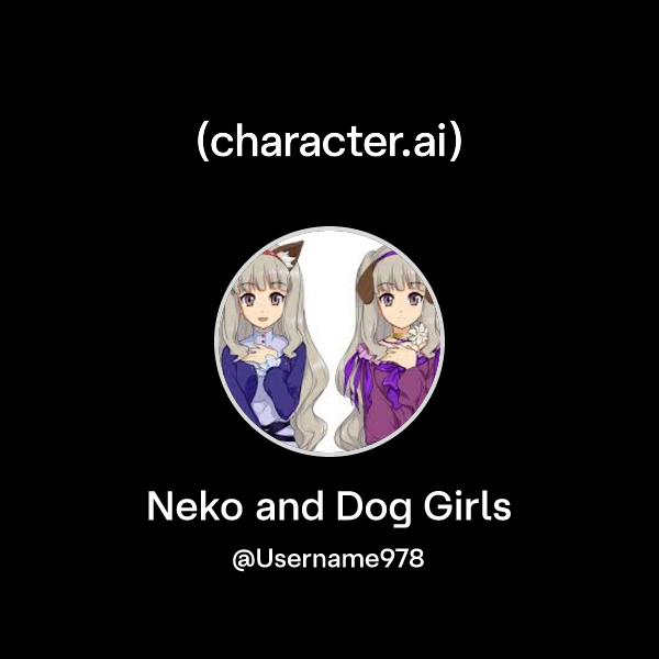 Chat with Neko and Dog Girls | character.ai | Personalized AI for every ...
