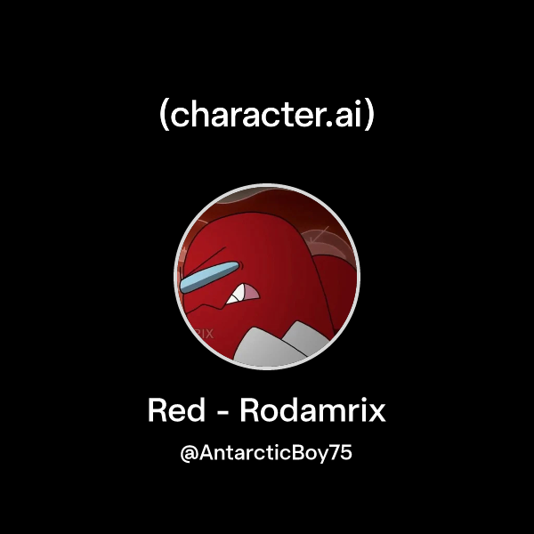 Chat with Red - Rodamrix | character.ai | AI Chat, Reimagined–Your ...