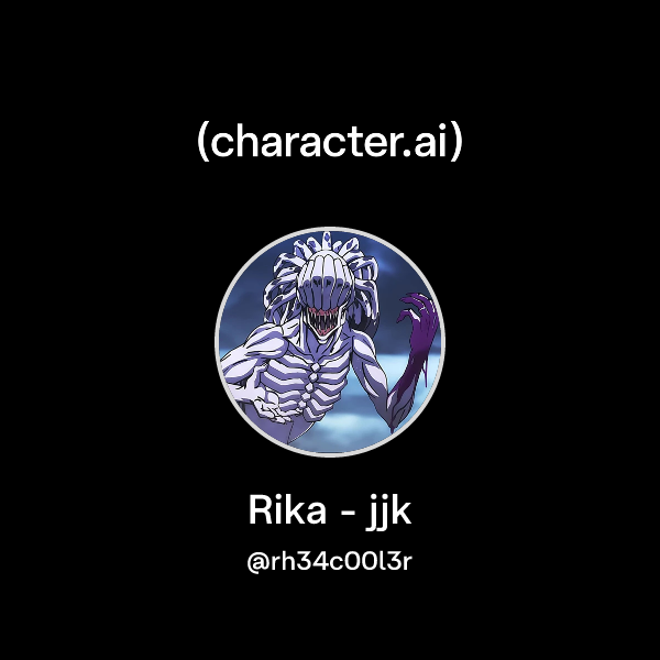 Chat with Rika - jjk | character.ai | AI Chat, Reimagined–Your Words ...