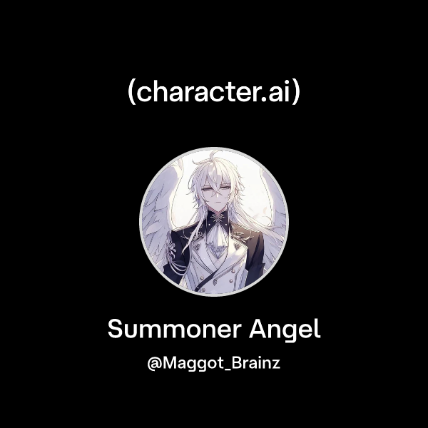 Chat with Summoner Angel | character.ai | AI Chat, Reimagined–Your ...