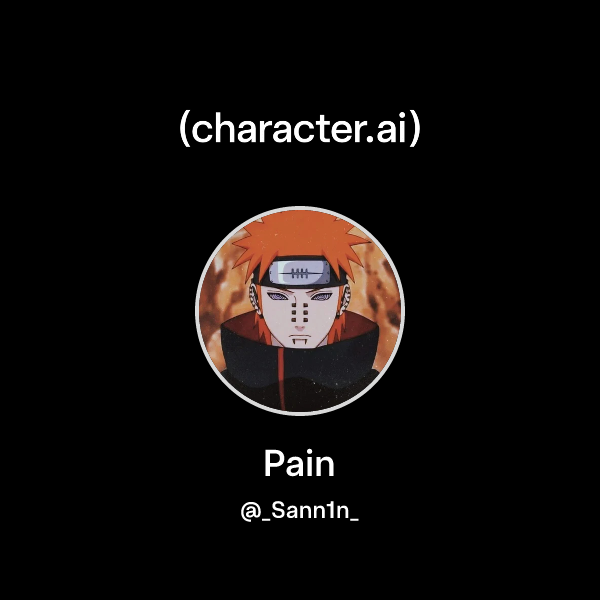 Chat with Pain | character.ai | AI Chat, Reimagined–Your Words. Your World.