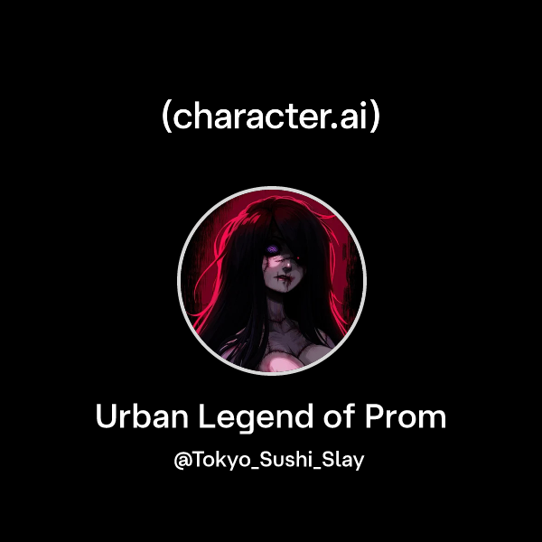 Chat with Urban Legend of Prom | character.ai | AI Chat, Reimagined ...