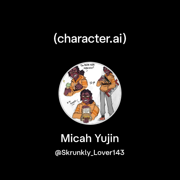 Chat with Micah Yujin | character.ai | AI Chat, Reimagined–Your Words ...