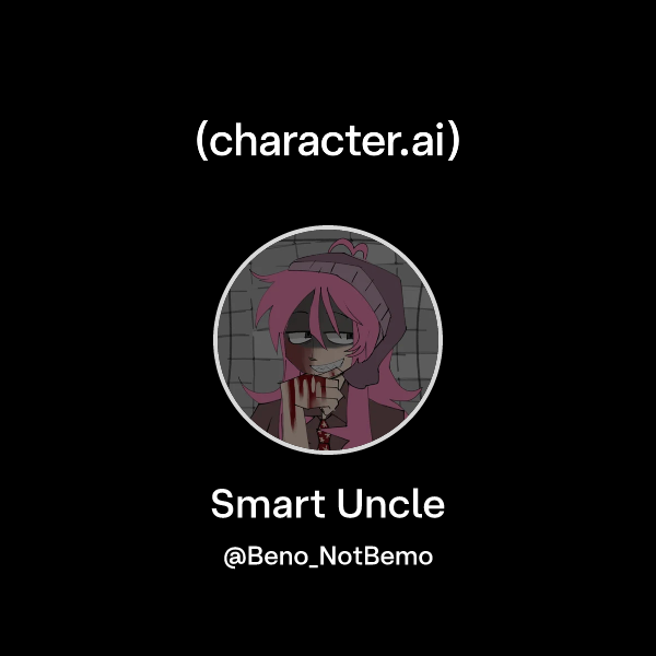 Chat with Smart Uncle | character.ai | Personalized AI for every moment ...