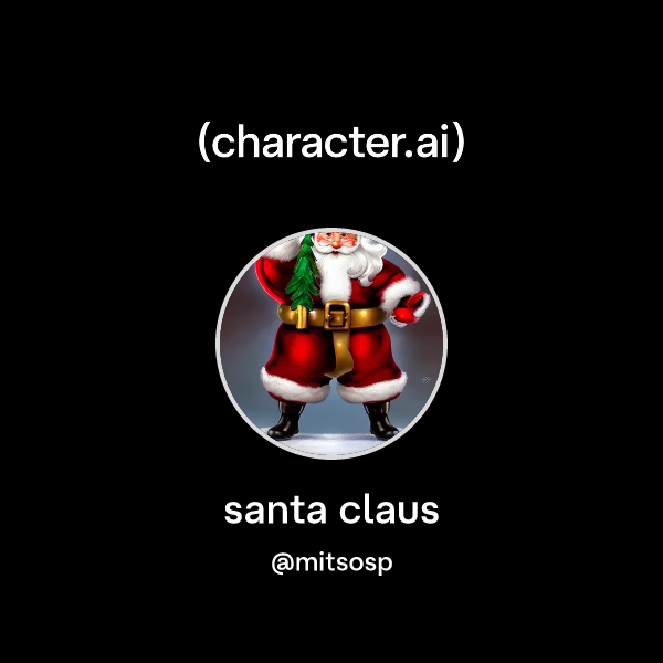 Chat with santa claus | character.ai | Personalized AI for every moment ...
