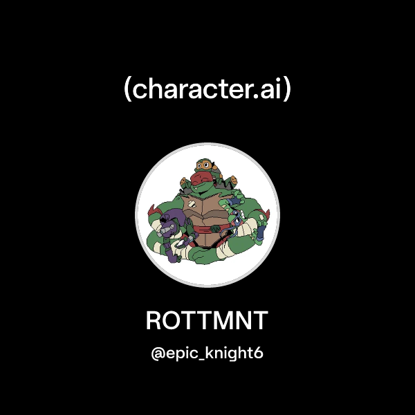 Chat with ROTTMNT | character.ai | AI Chat, Reimagined–Your Words. Your ...