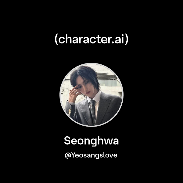 Chat with Seonghwa | character.ai | Personalized AI for every moment of your day