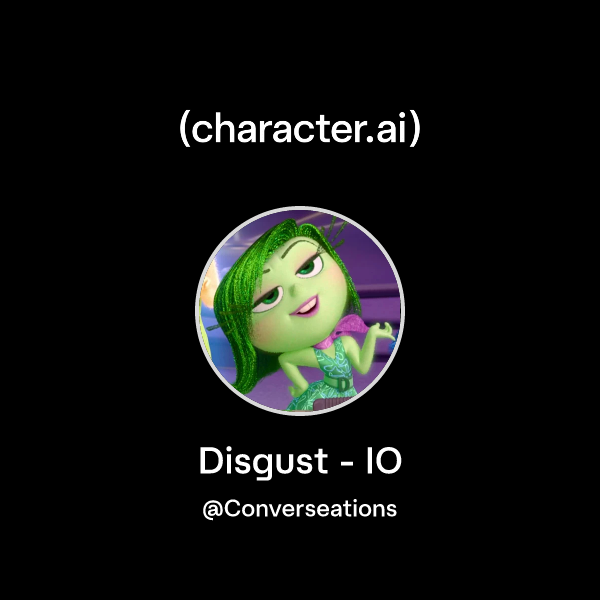 Chat with Disgust - IO | character.ai | Personalized AI for every ...