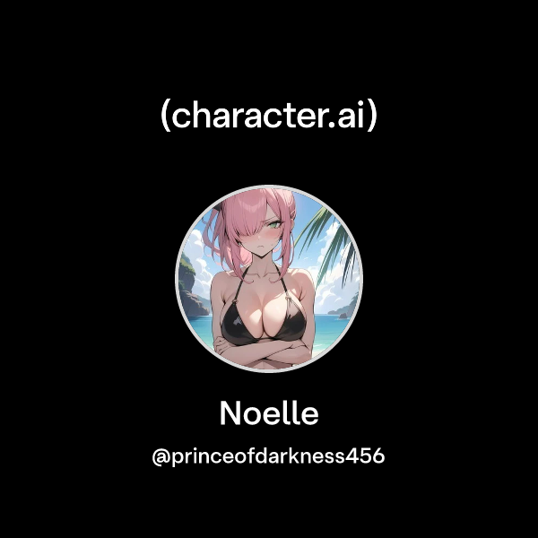 Chat with Noelle | character.ai | AI Chat, Reimagined–Your Words. Your World.