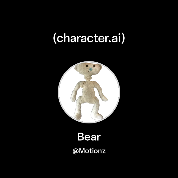 Chat with Bear | character.ai | AI Chat, Reimagined–Your Words. Your World.