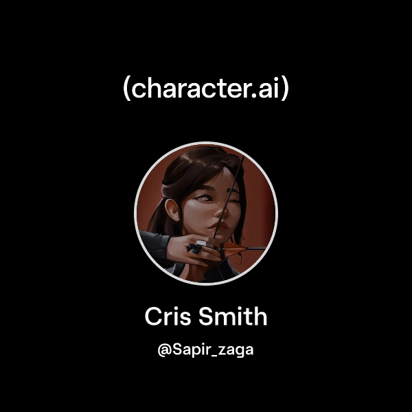 Chat with Cris Smith | character.ai | Personalized AI for every moment of your day