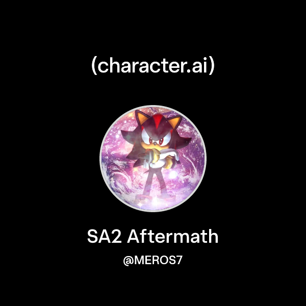 Chat with SA2 Aftermath | character.ai | AI Chat, Reimagined–Your Words ...