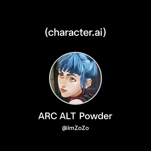 Chat with ARC ALT Powder | character.ai | AI Chat, Reimagined–Your ...
