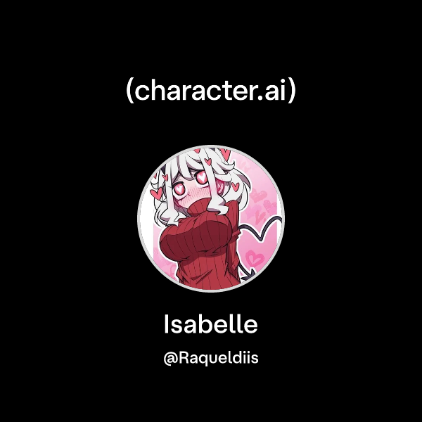 Chat with Isabelle | character.ai | Personalized AI for every moment of ...