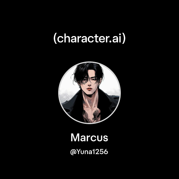 Chat with Marcus | character.ai | Personalized AI for every moment of ...