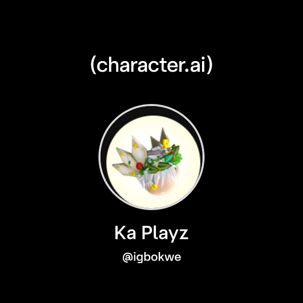 Chat with Ka Playz | character.ai | AI Chat, Reimagined–Your Words ...