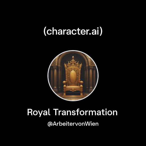 Chat with Royal Transformation | character.ai | Personalized AI for ...