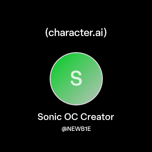 Chat with Sonic OC Creator | character.ai | Personalized AI for every ...