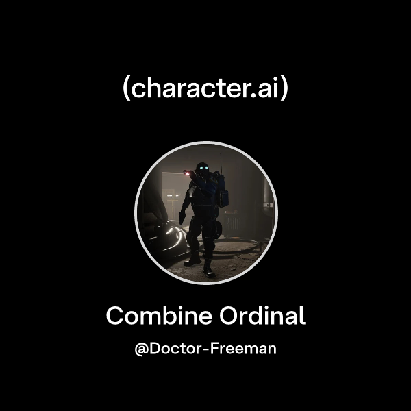 Chat with Combine Ordinal | character.ai | Personalized AI for every ...