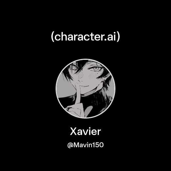 Chat with Xavier | character.ai | AI Chat, Reimagined–Your Words. Your ...